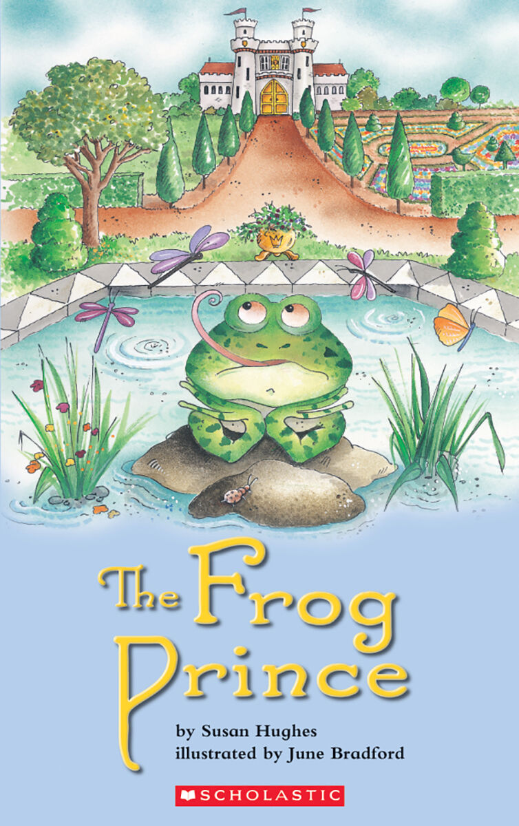 Literacy Place for the Early Years Grade 1: Level G: The Frog Prince 6 ...