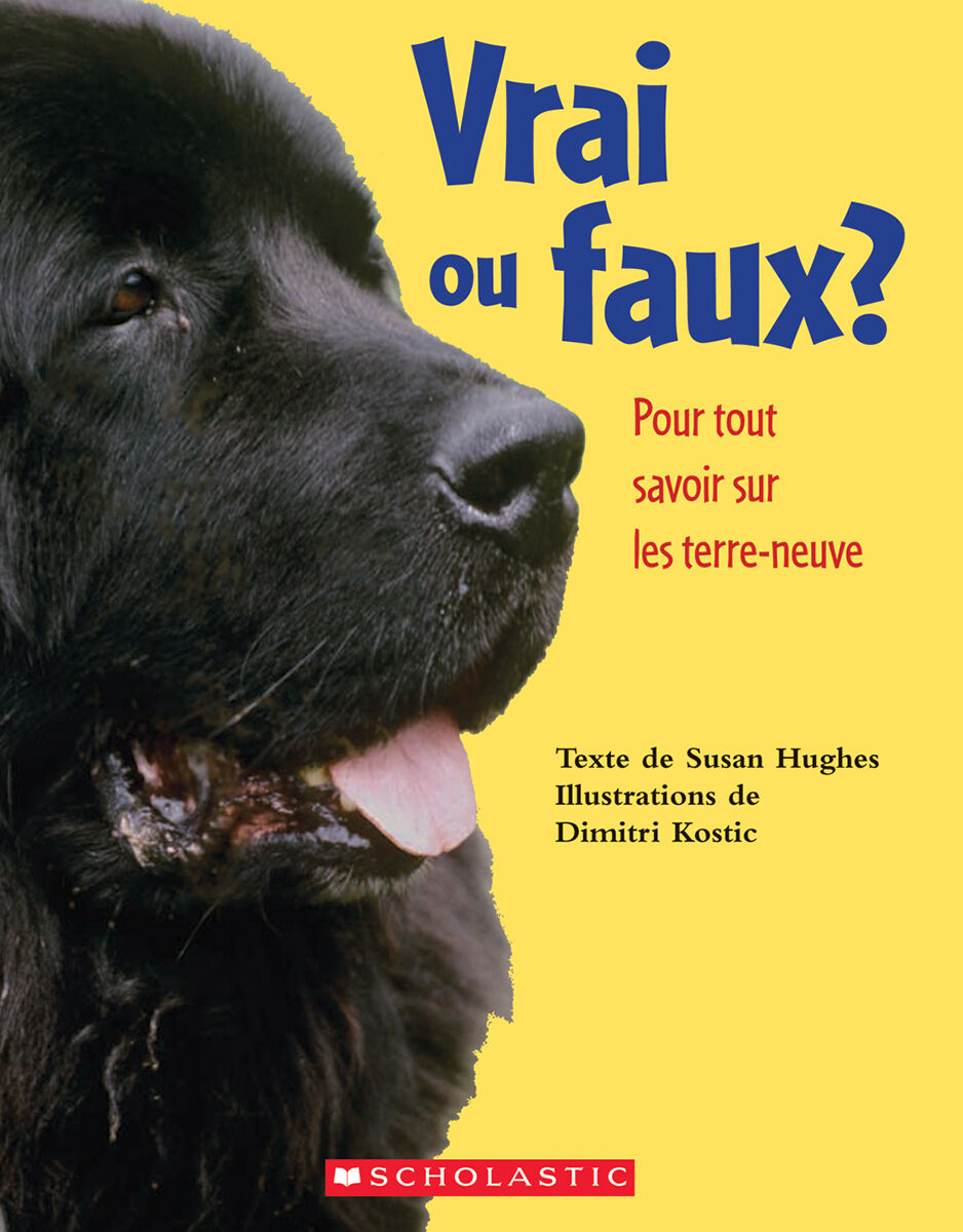 Envol an littératie 1re année: Niveau G: Vrai ou faux? Pour tout savoir ...