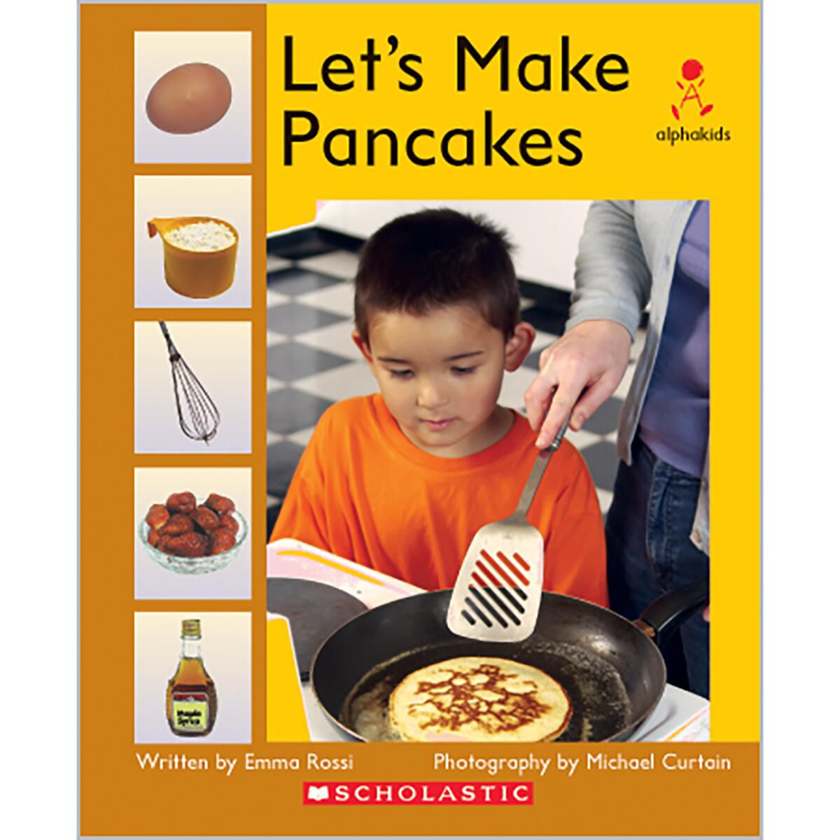 Alphakids: Set 2, Level 12 (G): Let's Make Pancakes 6 Pack | Scholastic ...