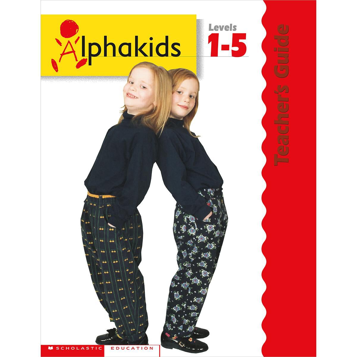 Alphakids: Set 1, Levels 1-5 Teacher's Guide | Scholastic Canada Education