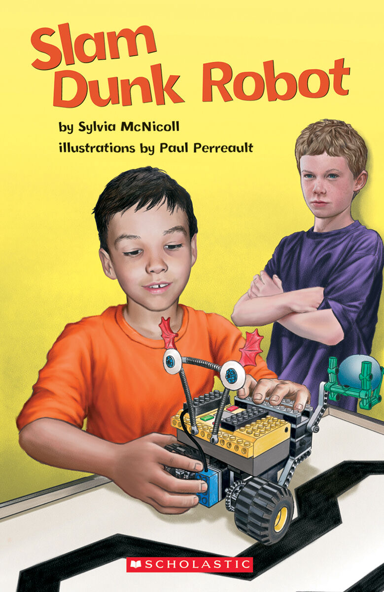 Literacy Place for the Early Years Grade 2: Level O: Slam Dunk Robot 6 ...