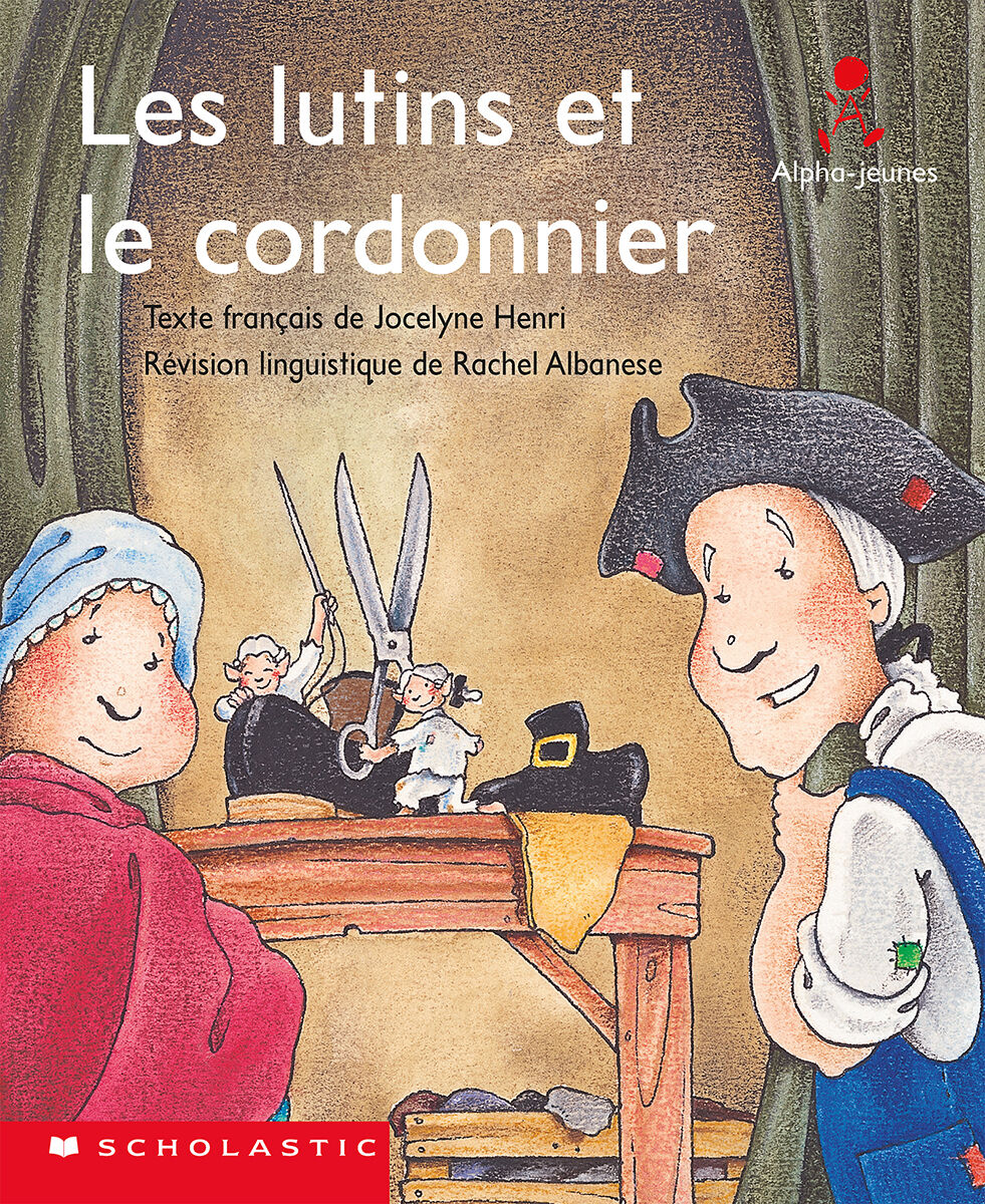 Alpha-jeunes: Série 1, Niveau 23 (L): Les lutins et le cordonnier ...