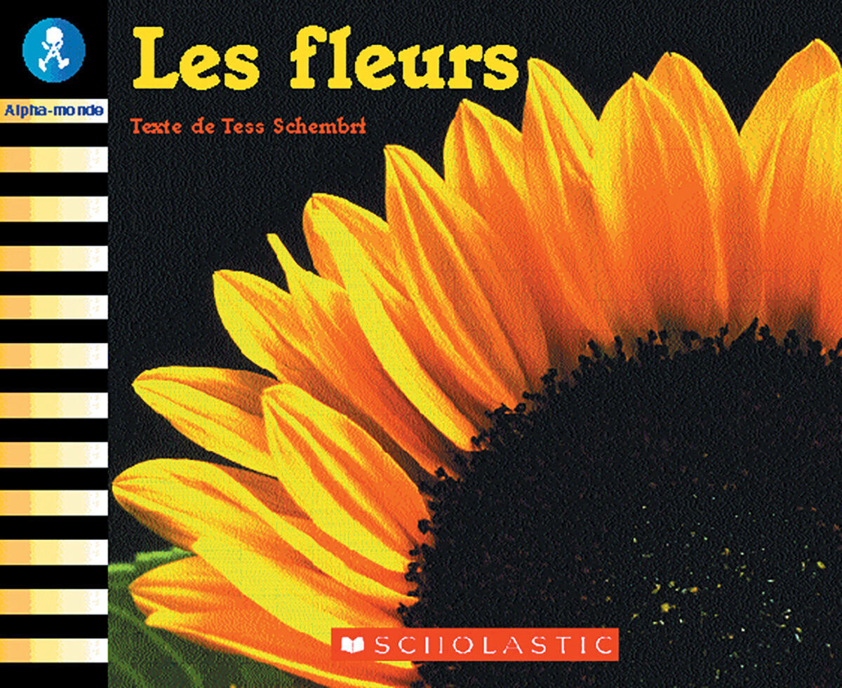 Alpha-monde: Niveau 1 (A): Les fleurs Emballage de 6 | Scholastic ...