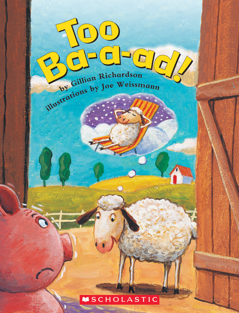 Literacy Place for the Early Years Grade 1: Level I: Too Ba-a-ad! 6 ...